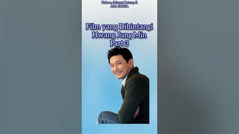 Film Yang Dibintangi Hwang Jung Min Part 3 Youtube