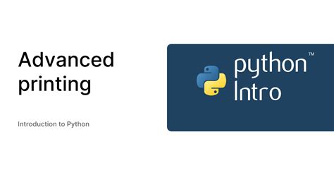 Advanced Printing Introduction To Python
