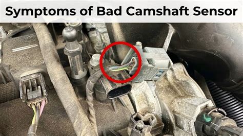 Car Trouble Bad Camshaft Sensor Symptoms And Easy Fixes