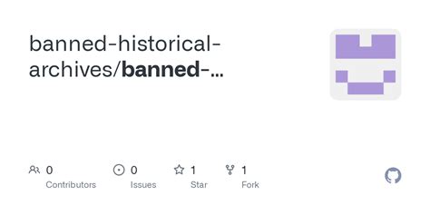 Github Banned Historical Archivesbanned Historical Archives0