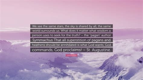 Catherine Nixey Quote “we See The Same Stars The Sky Is Shared By All