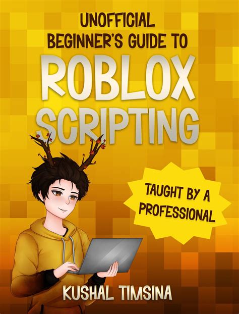 An Easy Roblox Scripting Tutorial For Absolute Beginners Kushal Writes