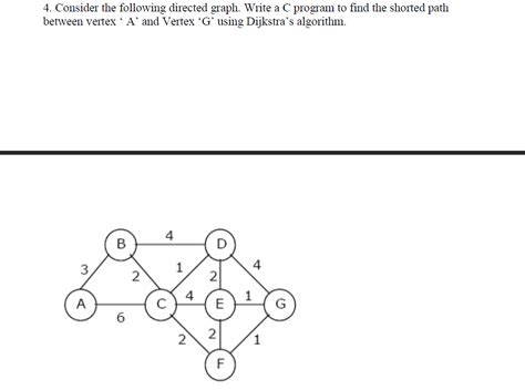 Solved 4 Consider The Following Directed Graph Write A C