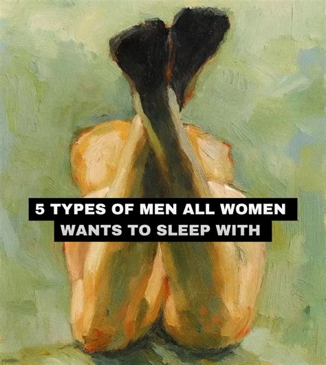5 Types Of Men All Women Want To Have Fithy §€x With Thread 🪡