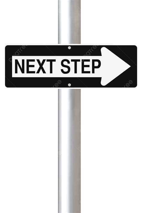 Next Steps Png Next Steps PNGs For Free Download