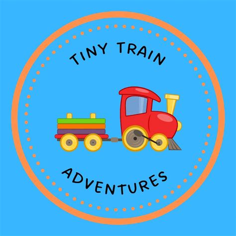 Tiny Train Adventures Youtube