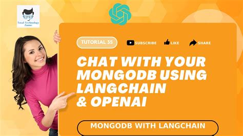 chat with mongodb using langchain and openai tutorial 35 youtube