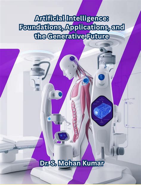 Artificial Intelligence Foundations Applications And The Generative Future It Print