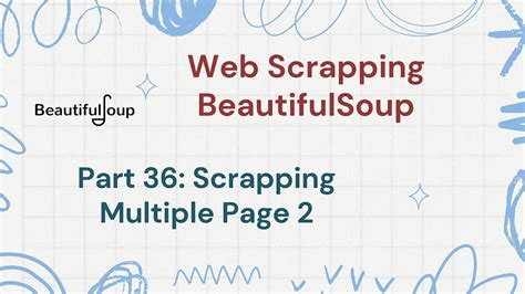 Web Scrapping Beautifulsoup 36 Scrapping Multiple Page 2 Youtube