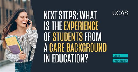 New UCAS Report Next Steps What Is The Experience Of Babes From A Care Background In