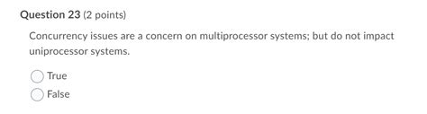 Solved Question Points Concurrency Issues Are A Chegg