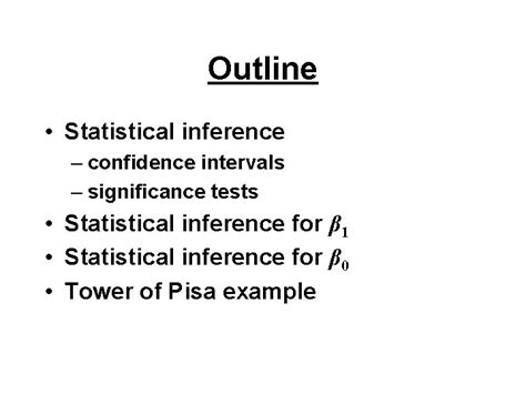 Topic 4 Statistical Inference Outline Statistical Inference Confidence