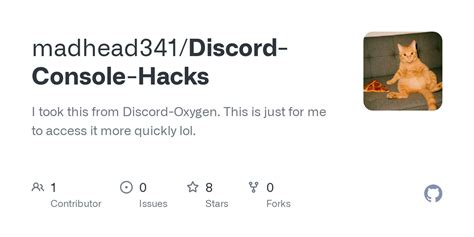 GitHub Madhead Discord Console Hacks I Took This From Discord Oxygen This Is Just For Me