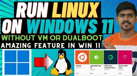 Run Linux On Windows 11 Without Virtual Machine And Dual Boot Window S 11 New Features