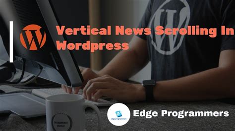 Vertical News Scrolling In Wordpress ‑ Wordpress Tutorial 16 Youtube