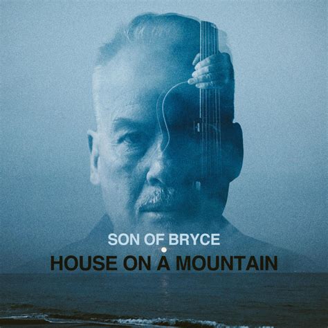 House on a Mountain - song and lyrics by Son of Bryce | Spotify