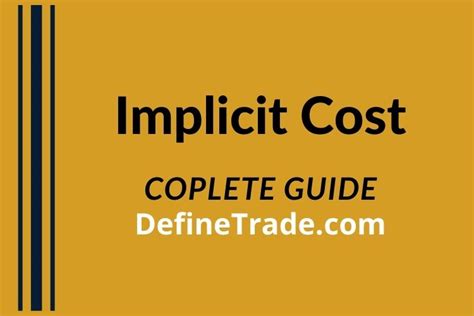 Define Implicit Cost In Business With Examples Types Define Trade
