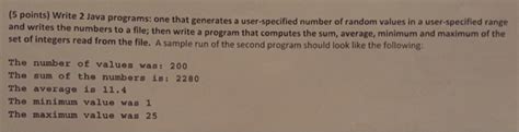Solved Write 2 Java Programs One That Generates A
