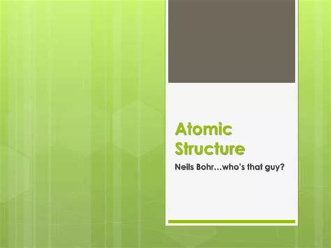 PPT Atomic Structure PowerPoint Presentation Free Download ID