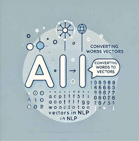 converting words to vectors in nlp a dive into one hot encoding bow