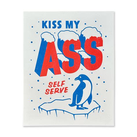 Kiss My Ass Print — Holy Smokes Supply Co