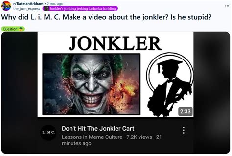 Why Did We Post About The Jonkler Meme Are We Stupid