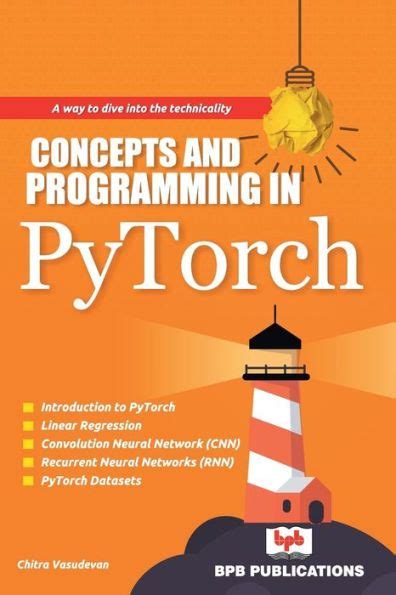 Concepts And Programming In Pytorch Deep Learning Book Writing