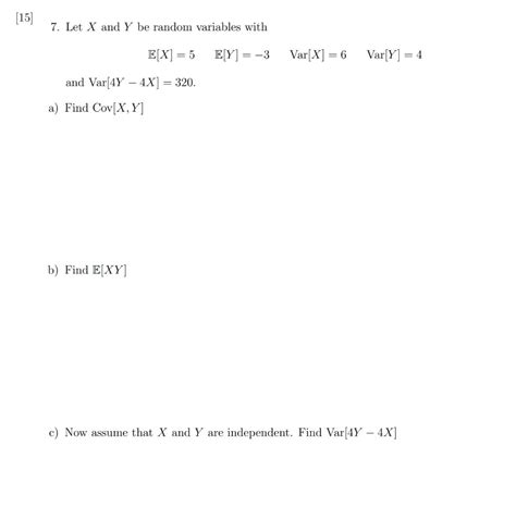 solved 7 let x and y be random variables with e[x] 5 e[y]