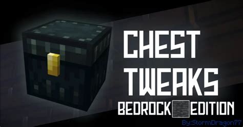 Chest Tweaks Bedrock Edition Minecraft Texture Pack