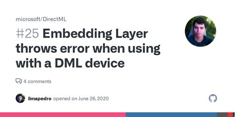 Embedding Layer Throws Error When Using With A Dml Device · Issue 25 · Microsoftdirectml · Github
