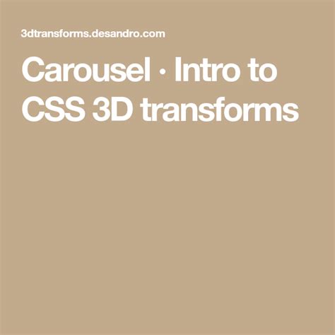 Carousel · Intro To Css 3d Transforms