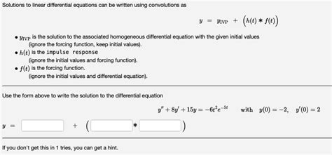 Solved Solutions To Linear Differential Equations Can Be Chegg