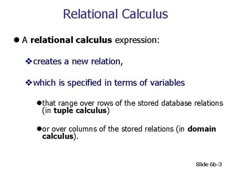 The Relational Calculus Chapter Outline L Relational Calculus