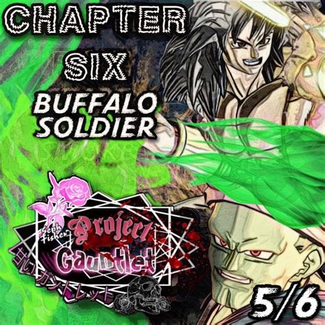 Projectgauntlet Chapter Six Buffalo Soldier Part 5 6 R Projectgauntlet