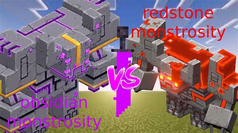 Obsidian Vs Redstone Monstrosity Youtube