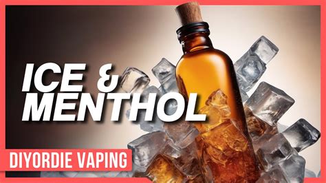 Adding Ice And Menthol To Diy E Liquid Diy Or Die Vaping