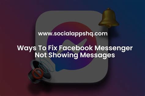 Ways To Fix Facebook Messenger Not Showing Messages