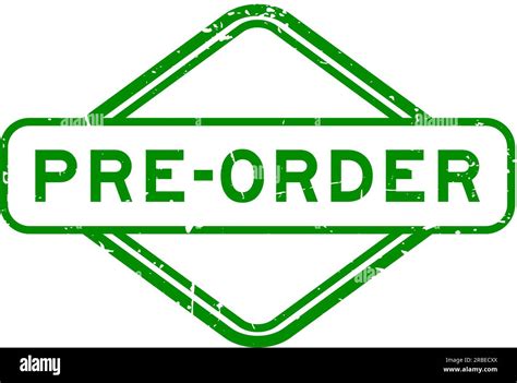 Grunge Green Pre Order Word Rubber Seal Stamp On White Background Stock