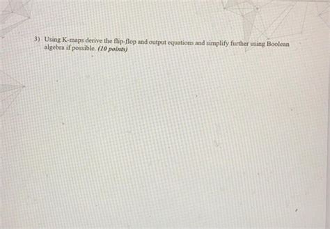 Solved Question 2 35 Points Design A Sequential Circuit