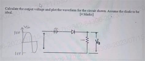 Solved Calculate The Output Voltage And Plot The Waveform Chegg