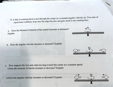 solved constant angular velocity 0 two ants of a disc is rotating