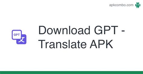 gpt translate apk android app free download