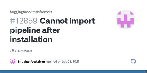 Cannot Import Pipeline After Installation · Issue 12859 · Huggingface