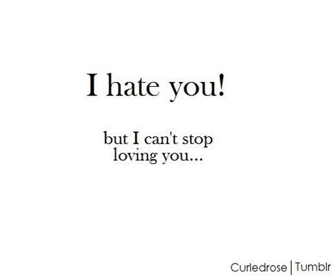 Hate You Quotes Tumblr