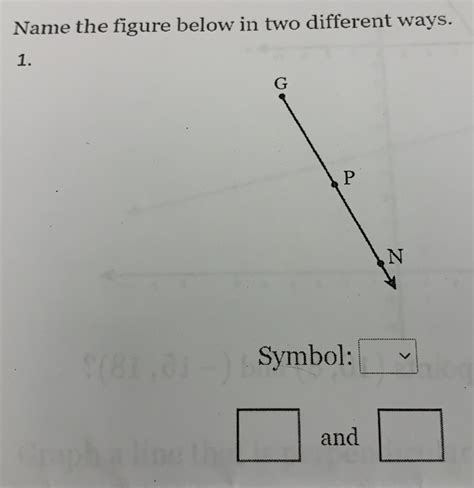 solved name the figure below in two different ways 1 symbol and