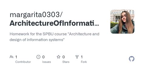 Github Margarita0303architectureofinformationsystems Homework For The Spbu Course
