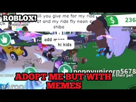 Roblox Adopt Me But With Memes Youtube