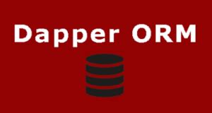 Dapper The Alternative ORM Programming In CSharp