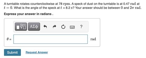 Solved A Turntable Rotates Counterclockwise At 78rpm ﻿a