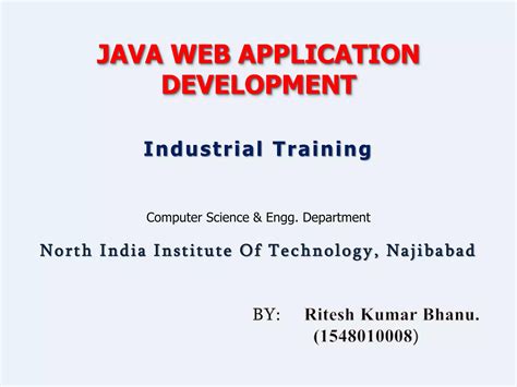 Industrial Training Report On Java Technology Ppsx